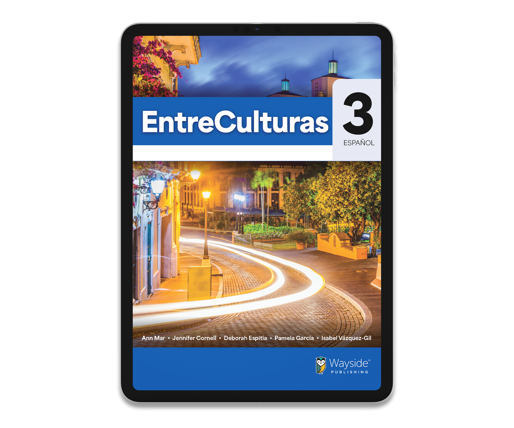 EntreCulturas - Spanish 3; Copyright 2026, Student Digital Package 1-Y ...